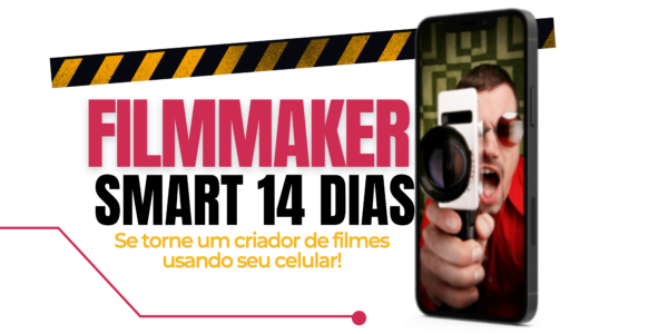 Curso Filmmaker Smart – Escola Mastershot